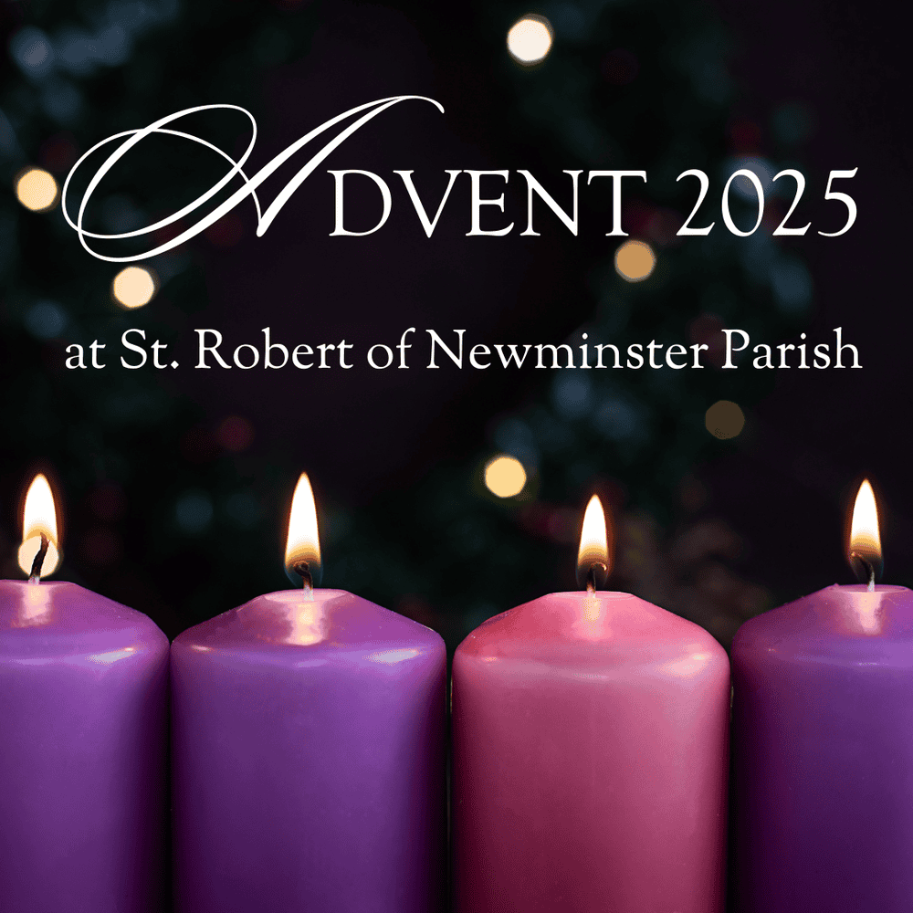 Advent at SRN: Preparing for the coming of Christ – St Robert Church